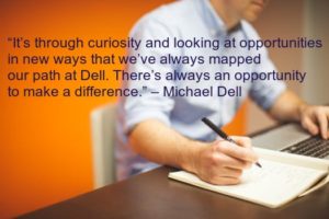 43 Motivational Michael Dell Quotes For Entrepreneurs – BrilliantRead Media