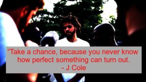 Top 45 Inspirational J Cole Quotes And Sayings on Life – BrilliantRead ...