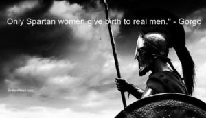 Best Motivational Spartan Quotes & Sayings About Sparta – BrilliantRead ...