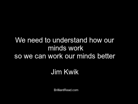 Top 20 Jim Kwik Quotes on Learning, Memory and Success – BrilliantRead ...