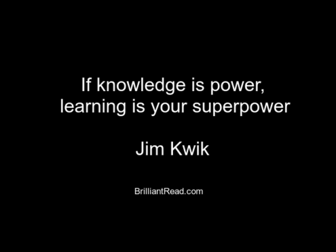 Top 20 Jim Kwik Quotes on Learning, Memory and Success – BrilliantRead ...