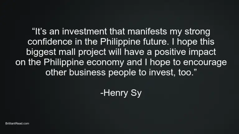 15 Best Henry Sy Quotes On Life, Investment, Business And His Net Worth ...