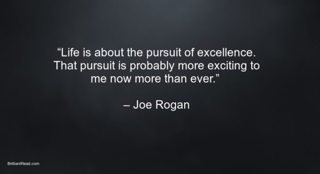 20 Best Joe Rogan Quotes And His Net Worth 2022 – BrilliantRead Media