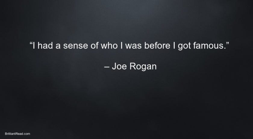 20 Best Joe Rogan Quotes And His Net Worth 2022 – BrilliantRead Media
