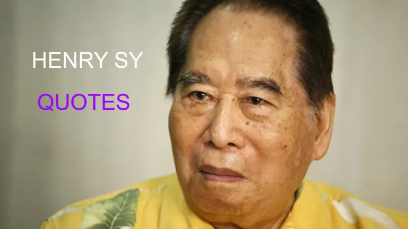 Henry Sy Quotes Archives | BrilliantRead Media