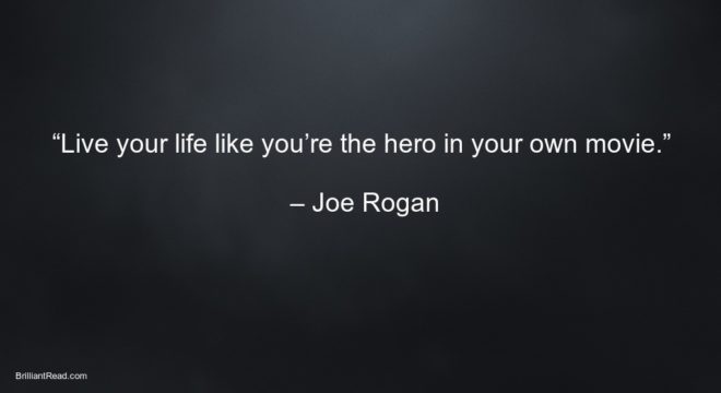20 Best Joe Rogan Quotes And His Net Worth 2022 – BrilliantRead Media