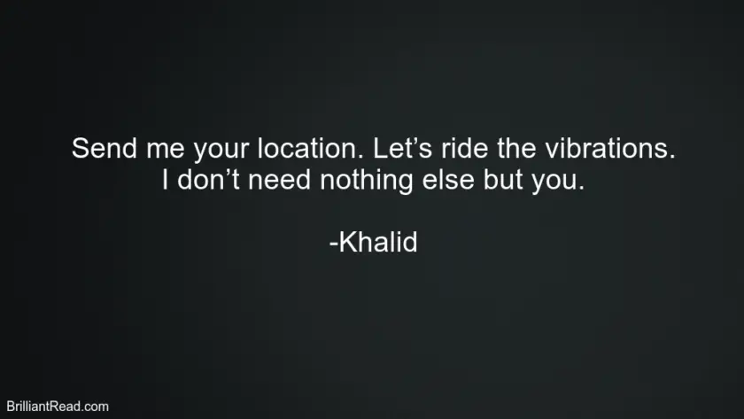 20 Best Khalid Quotes On Music, Life, Success And His Net Worth As Of ...
