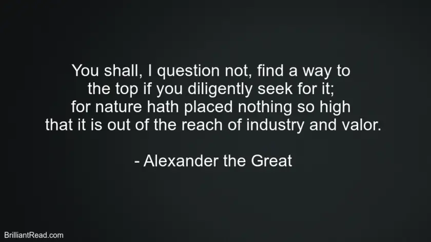 63 Best Alexander The Great Quotes On Life And Success – BrilliantRead ...