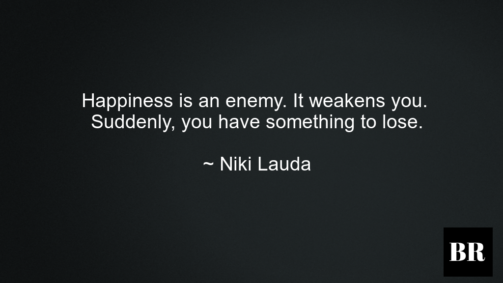 45 Best Niki Lauda Quotes On Life And Entrepreneuship – BrilliantRead Media