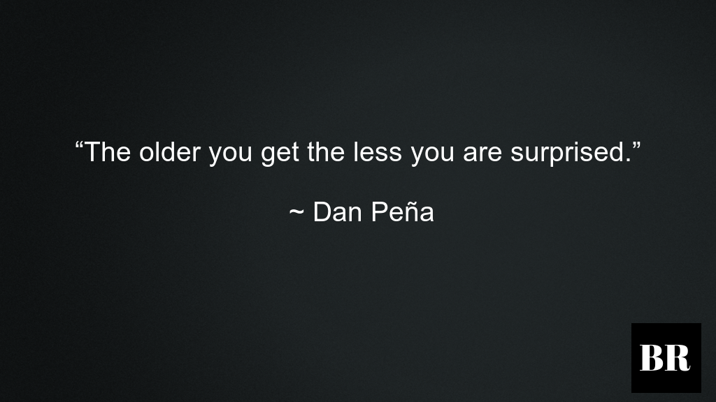 35 Best Dan Peña Quotes On Entrepreneurship – BrilliantRead Media