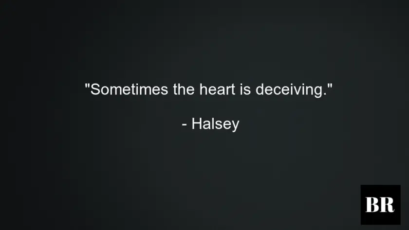 25 Best Halsey Quotes On Love Life and Success – BrilliantRead Media