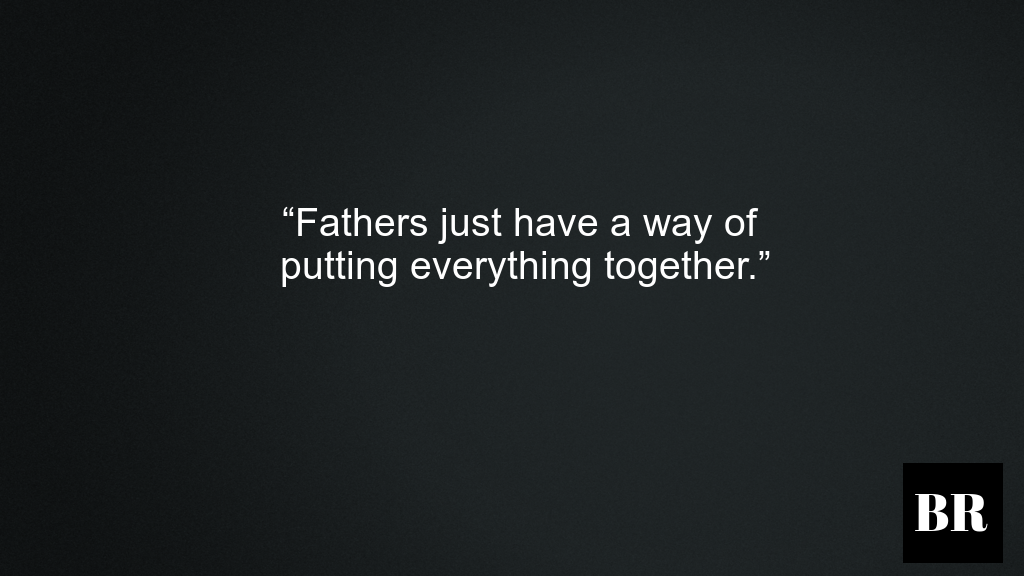 100 Best Father’s Day Quotes – BrilliantRead Media