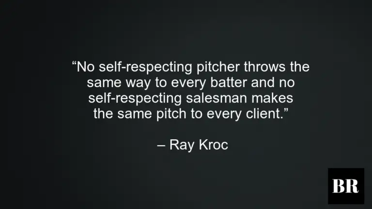 44 Best Ray Kroc Quotes And Advice – BrilliantRead Media