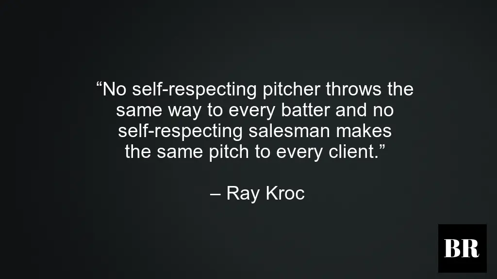 44 Best Ray Kroc Quotes And Advice – BrilliantRead Media