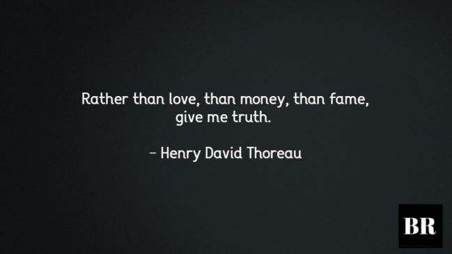 100 Best Henry David Thoreau Quotes, Thoughts And Advice ...