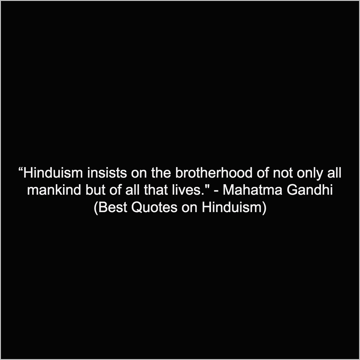 Top 50 Hinduism Quotes On Life, Karma Captions – BrilliantRead Media