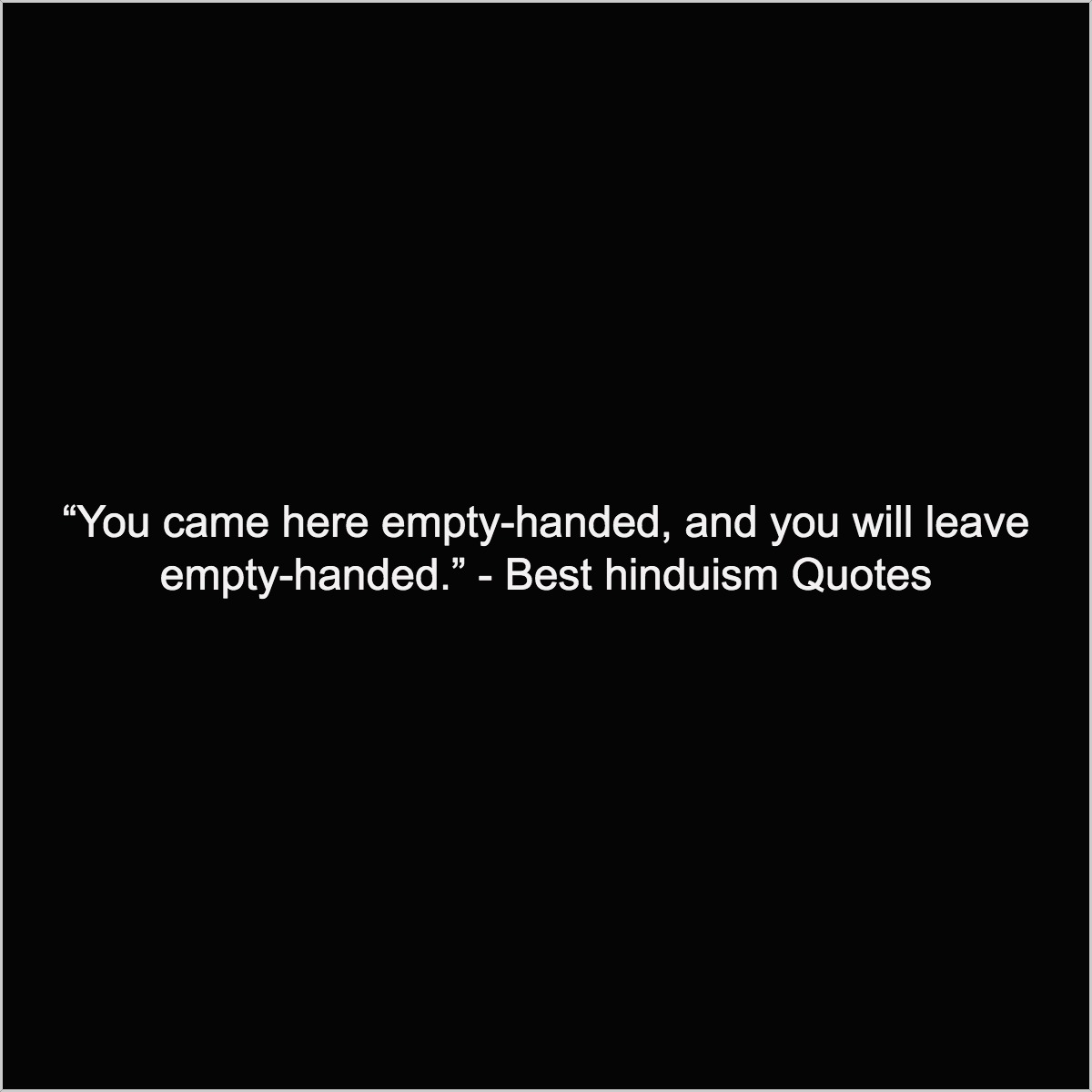 Top 50 Hinduism Quotes On Life, Karma Captions – BrilliantRead Media