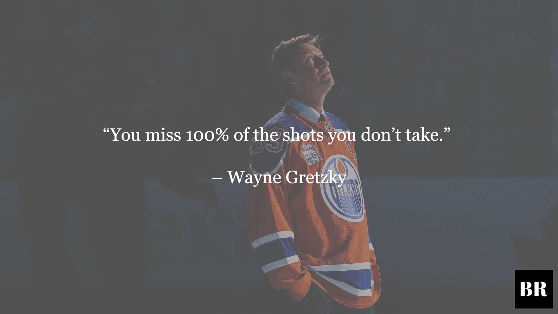 76 Famous Wayne Gretzky Quotes – BrilliantRead Media