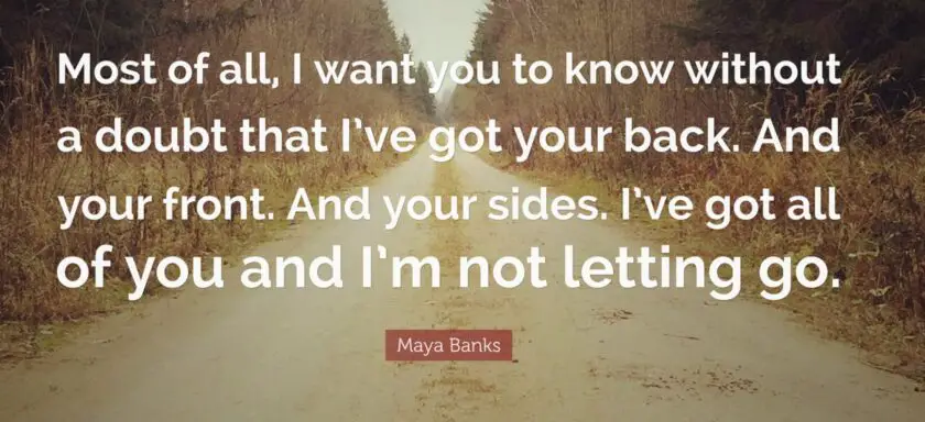 37 Got Your Back Quotes For Him and Her – BrilliantRead Media