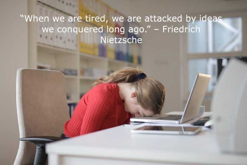 Tired From Work Quotes