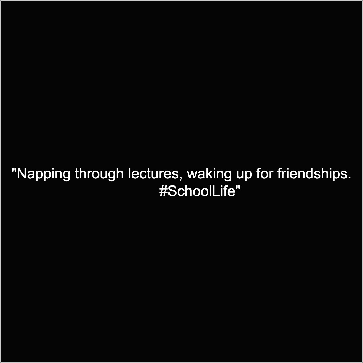 100 School Friends Quotes about School Life – BrilliantRead Media