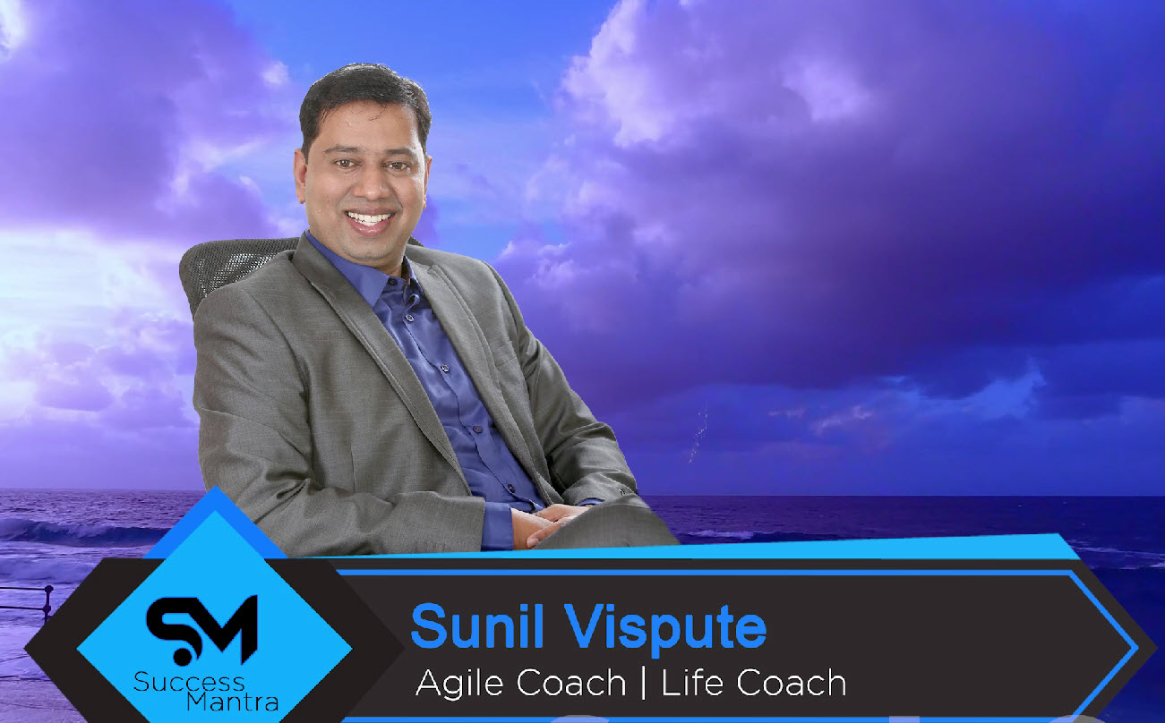 Interview with Sunil Vasant Vispute | Leader | NLP | Agile and Life ...