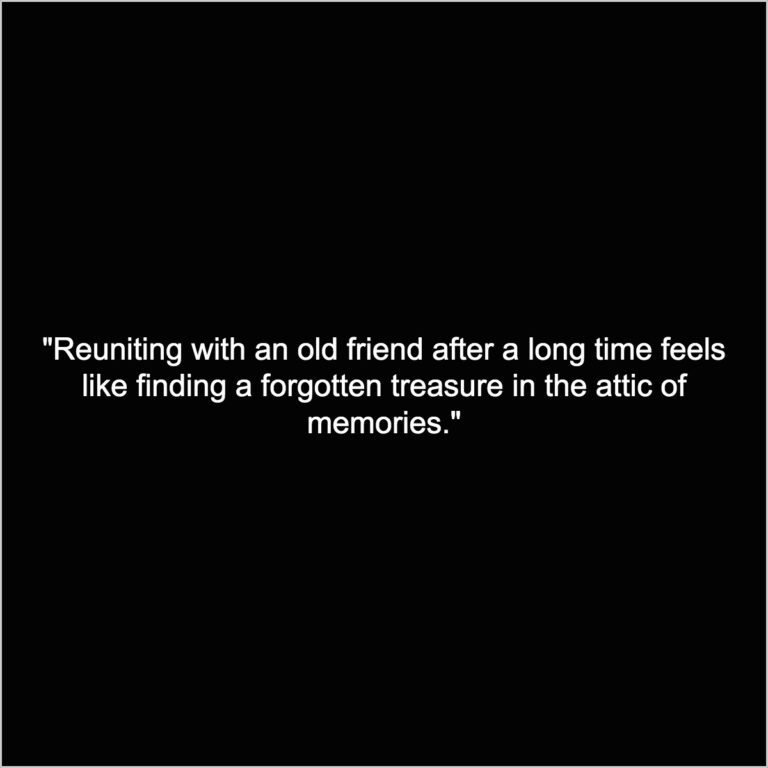 Best Quotes on Meeting After Long Time With Someone – BrilliantRead Media