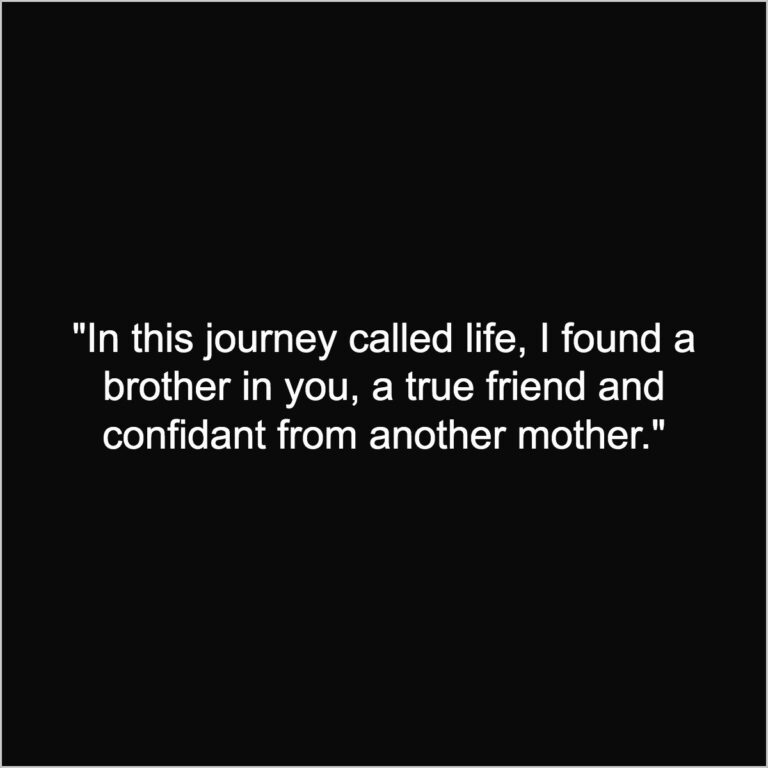 Brother From Another Mother Quotes and Captions – BrilliantRead Media