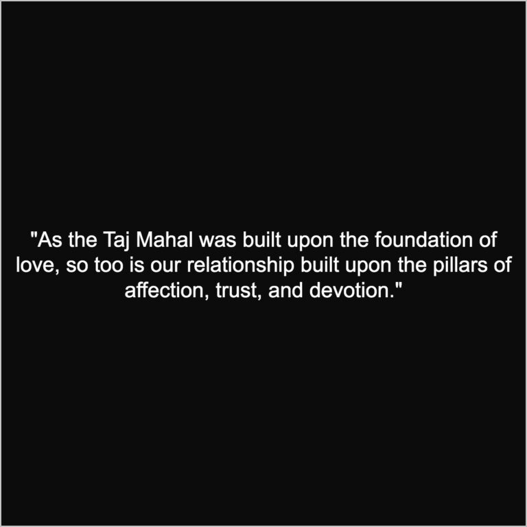 Top 10 Taj Mahal Quotes, Captions and Status – BrilliantRead Media