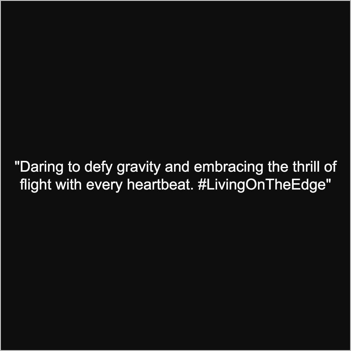 Paragliding Quotes and Captions for Instagram – BrilliantRead Media