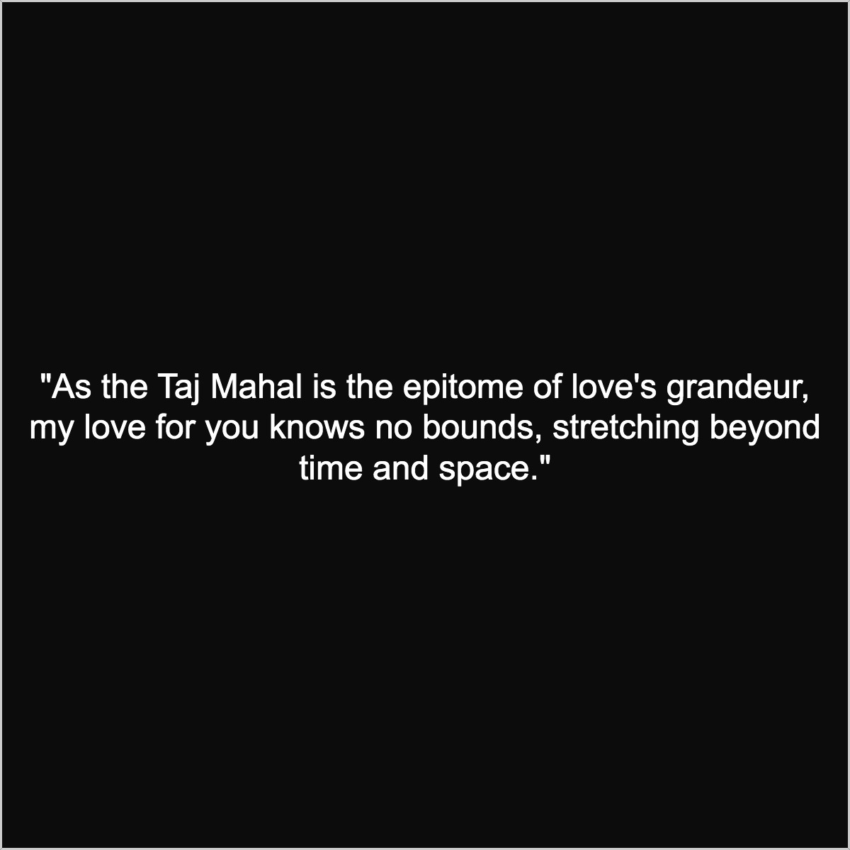 Top 10 Taj Mahal Quotes, Captions and Status – BrilliantRead Media