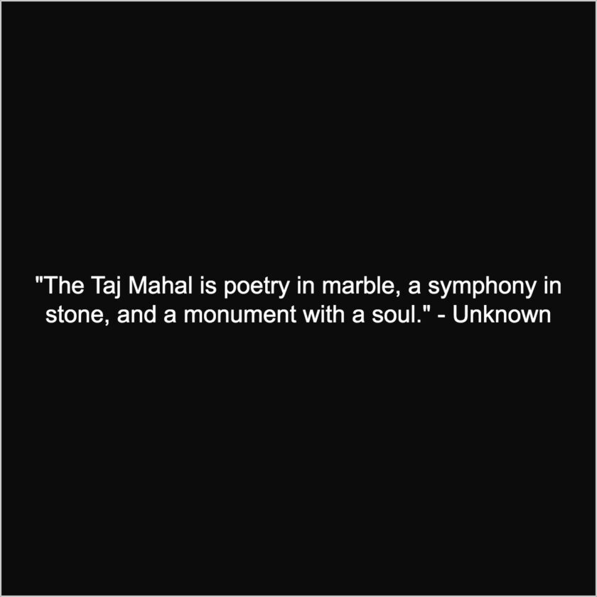 Top 10 Taj Mahal Quotes, Captions and Status – BrilliantRead Media